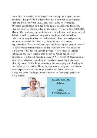 Individual diversity is an important concept in organizational behav.docx