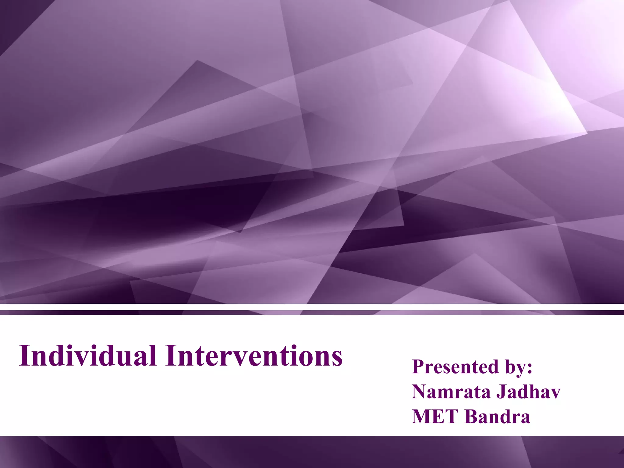 Individual intervention - Organizational Development | PPT