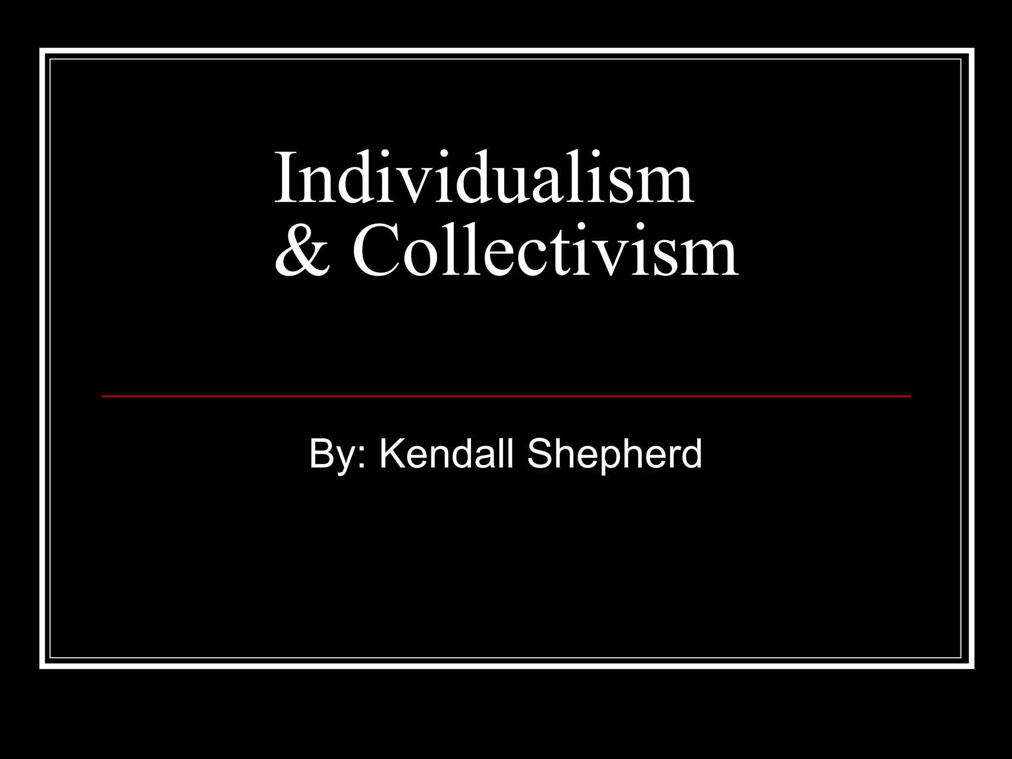 Individualist And Collectivist Cultures | PPT