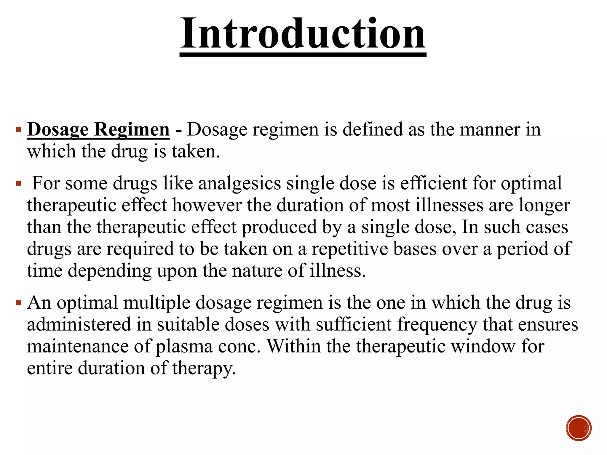 Introduction to dosage regimen and Individualization of dosage regimen ...