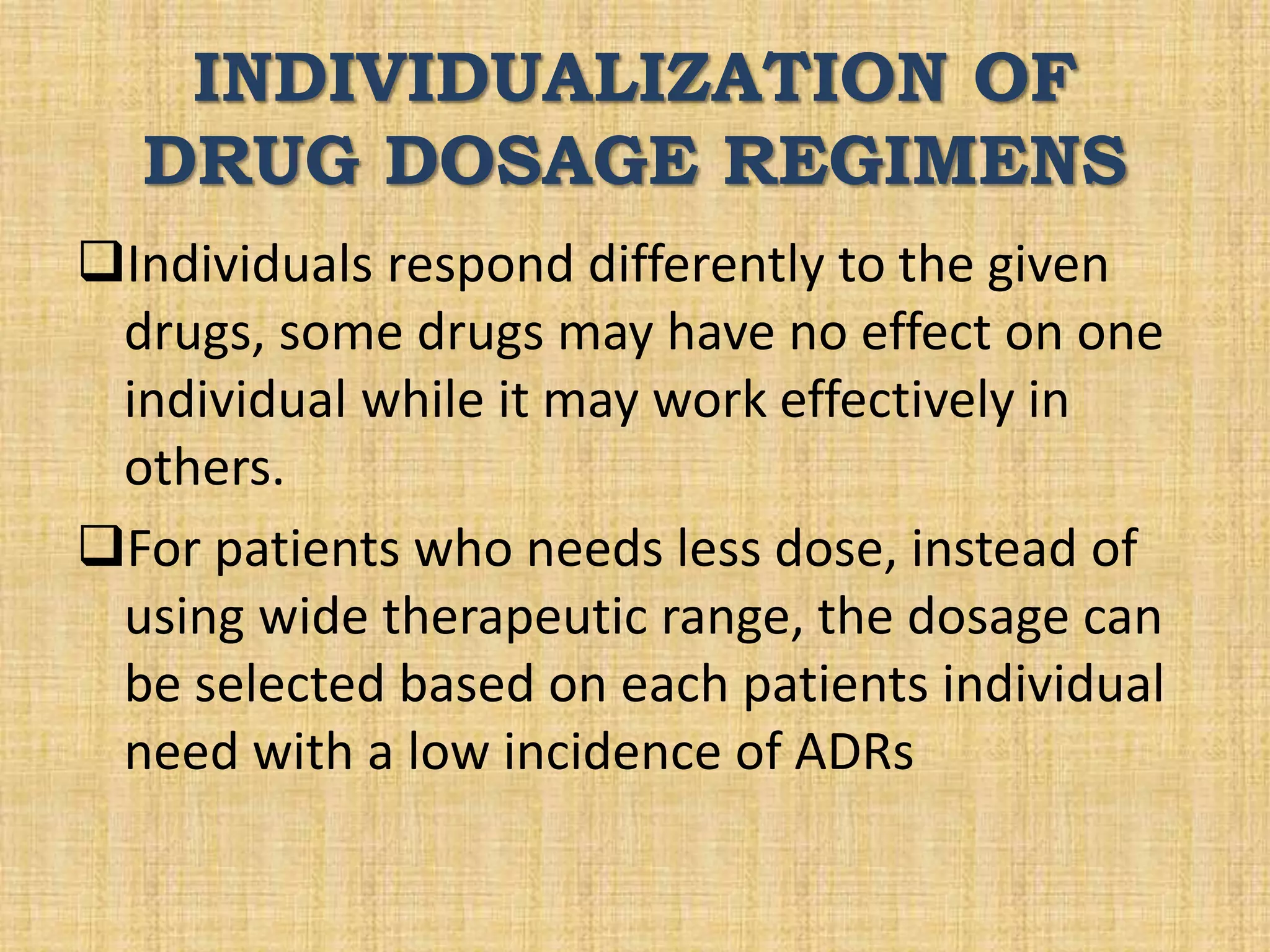 Individualization of dosage regimen | PPTX