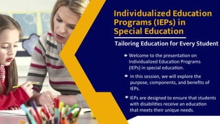 Individualized Education Programs (IEPs) in Special Education | PDF