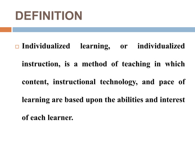 Individualized instruction teaching method | PPTX | Educational ...