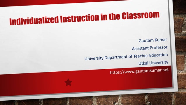 Individualized instruction in regular classroom | PPT