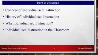 Individualized instruction in regular classroom | PPT