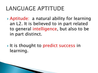 Individual learner differences and l2 acquisition | PPTX