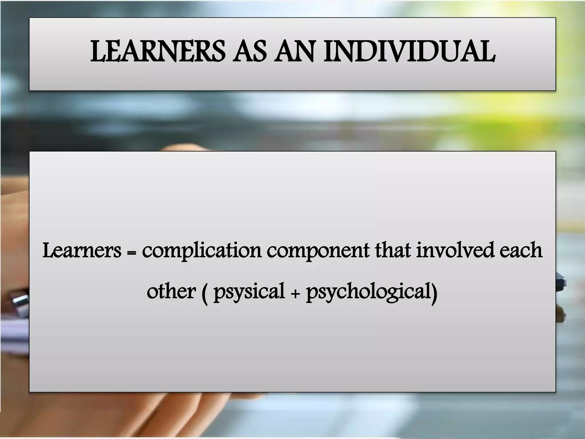 Individual learners variation | PPT