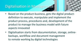 Digitalisation in Management | PPTX