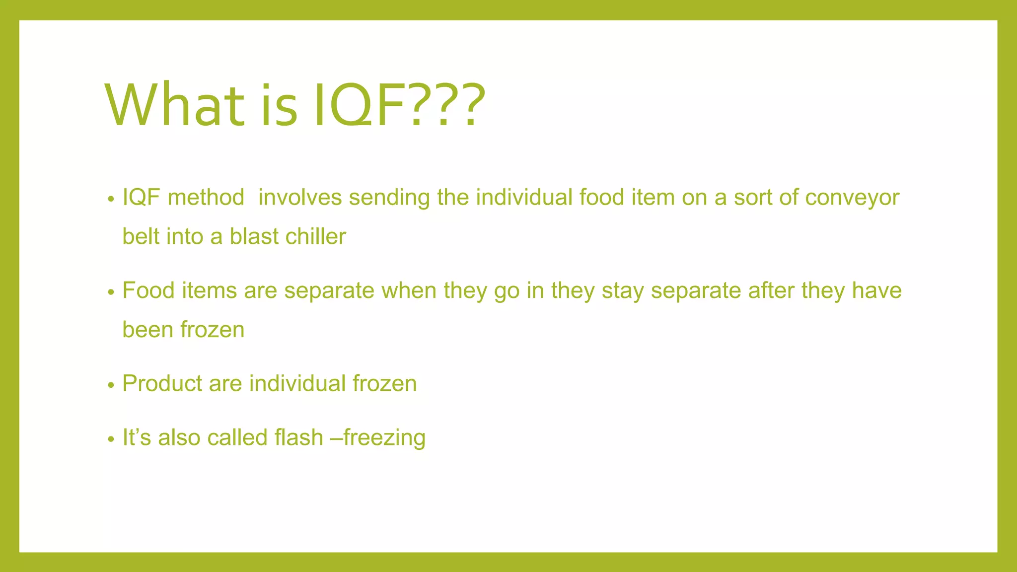 Individual quick freezing | PPTX