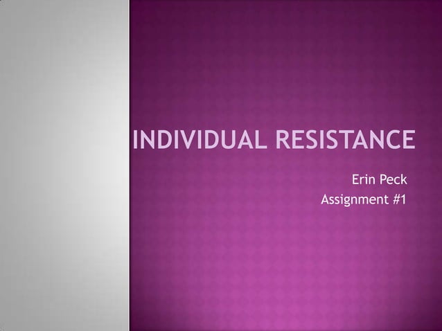 Individual resistance #1 good | PPTX