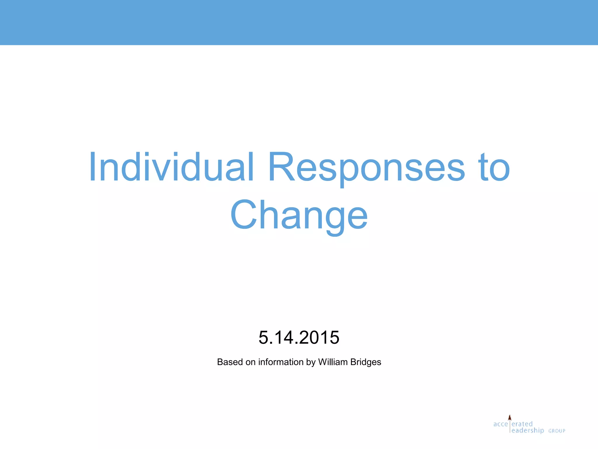 Individual Response to Change | PPTX