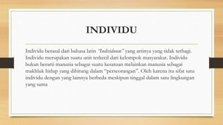 Individu, keluarga, dan masyarakat | PPTX