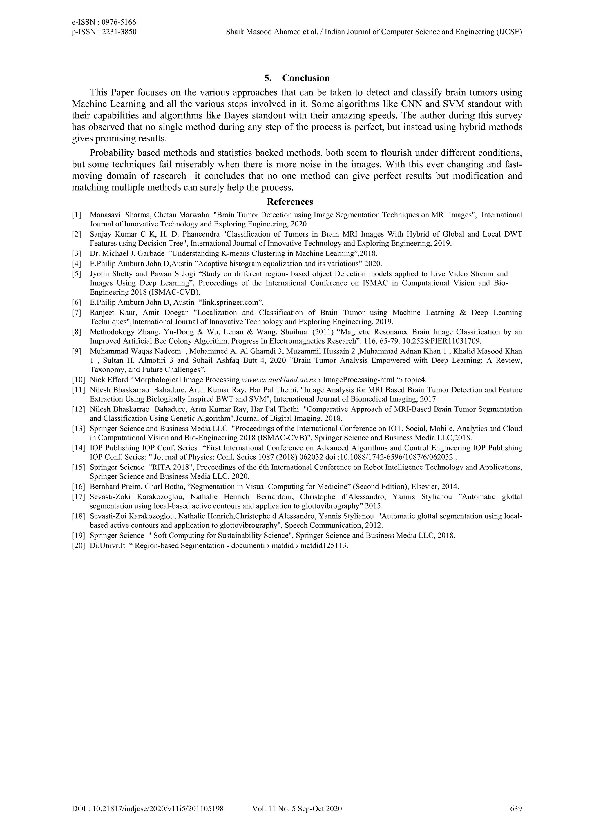 Survey Of Various Methods Used For Integrating Machine Learning Into