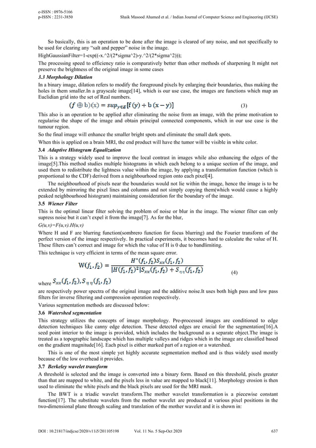 Survey of various methods used for integrating machine learning into brain tumor detection and ...