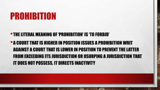 Ind jud part 4 types of writs | PPT