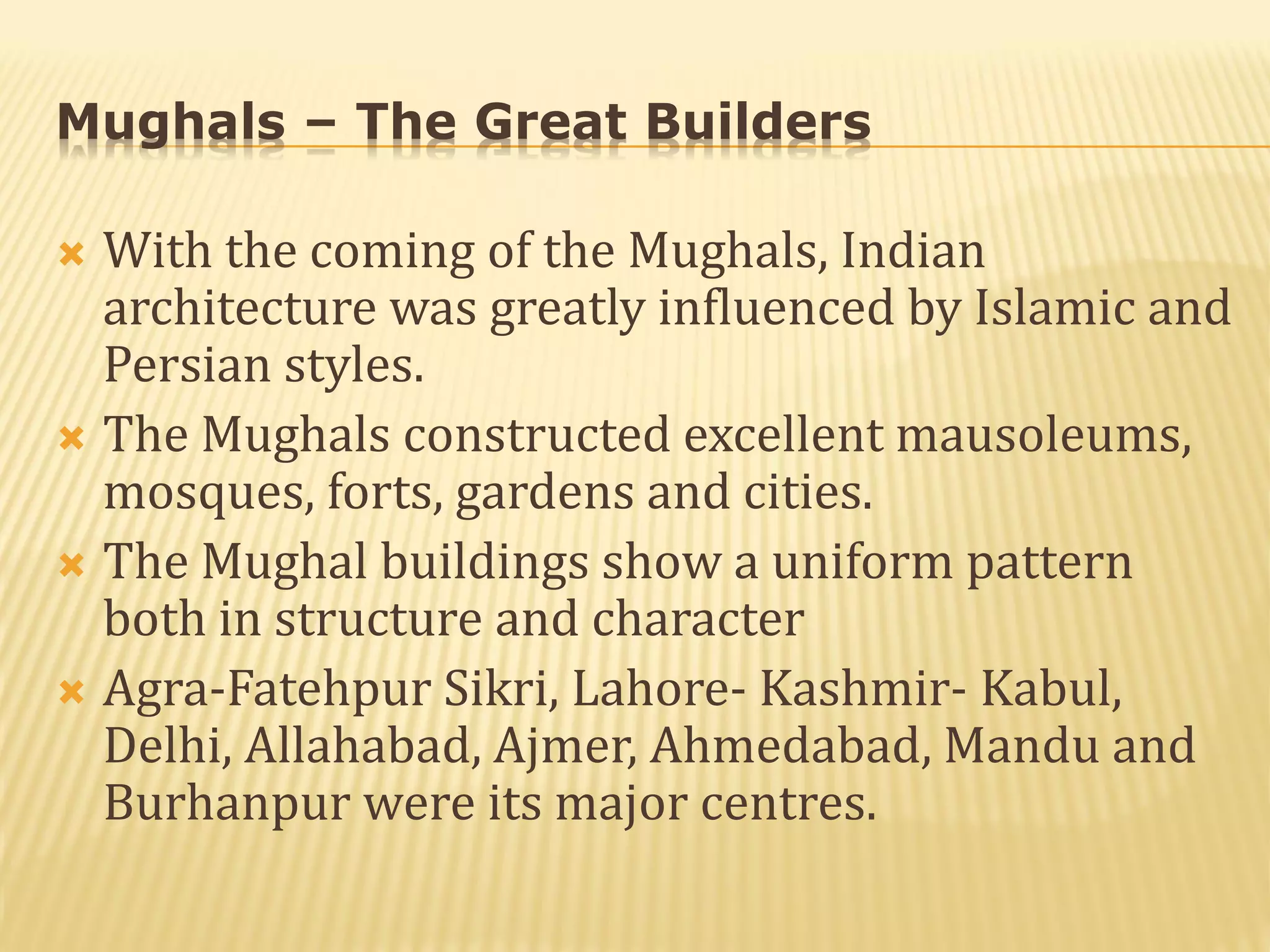 Indo Islamic and Mughal Architecture | PDF