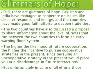 Indo pak relations | PPTX