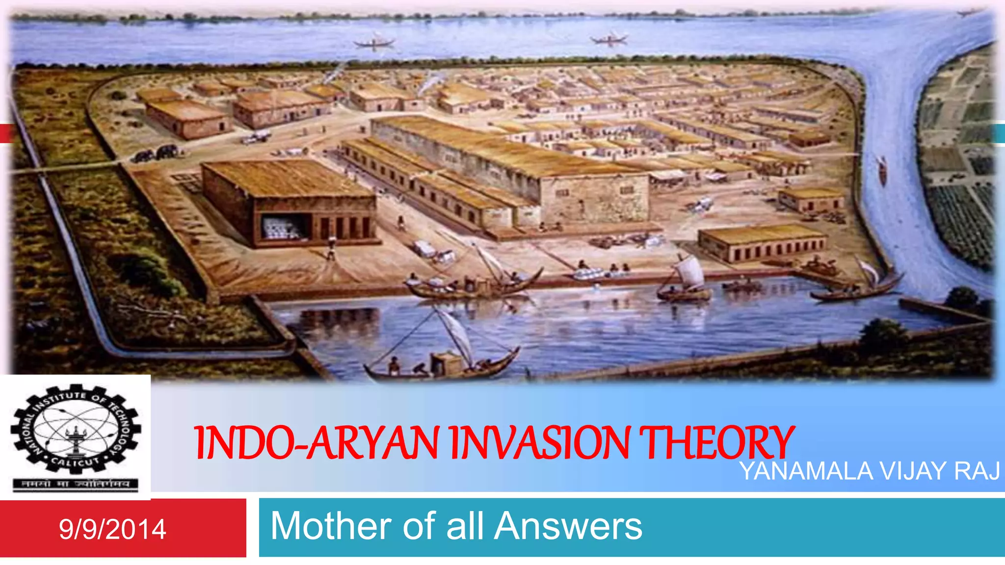 Indo aryan invasion theory validation & origin of world races | PPTX