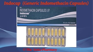 Indocap (Generic Indomethacin Capsules) | PPT