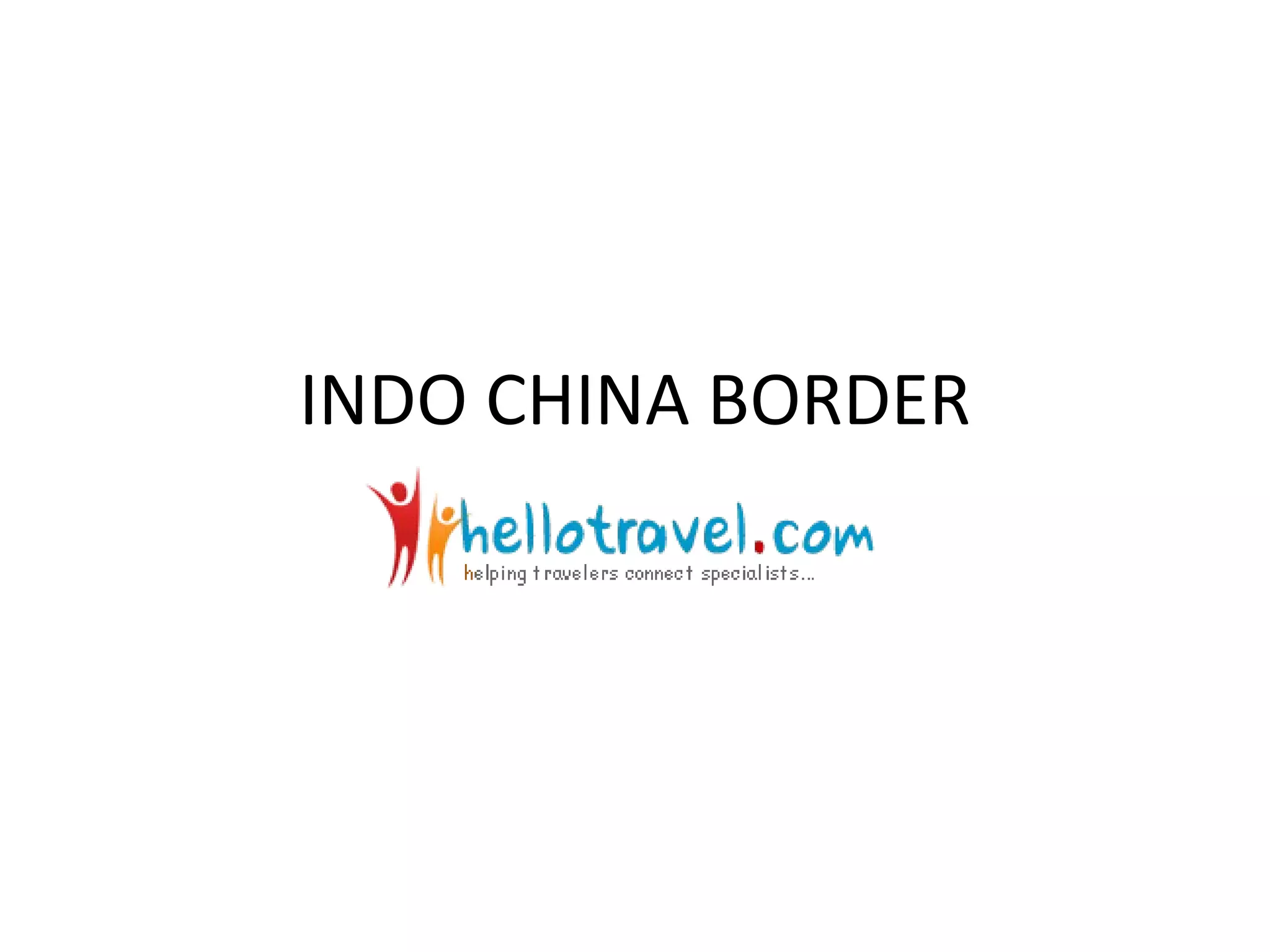 Indo China Border | PPT | Asia Travel | Travel Locations