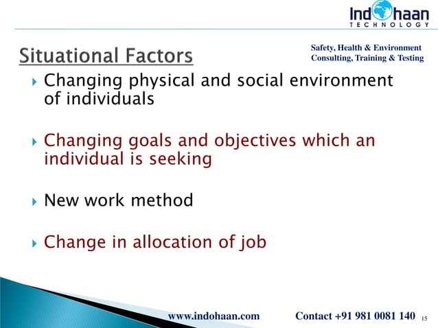 Behaviour-based safety (BBS) is the “application of science of ...