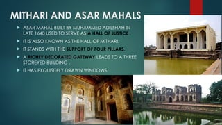Indo Islamic style monuments of Vijayapura | PPTX
