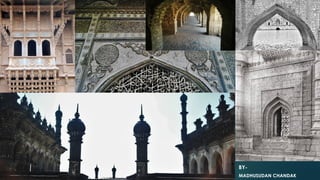 Indo Islamic style monuments of Vijayapura | PPTX