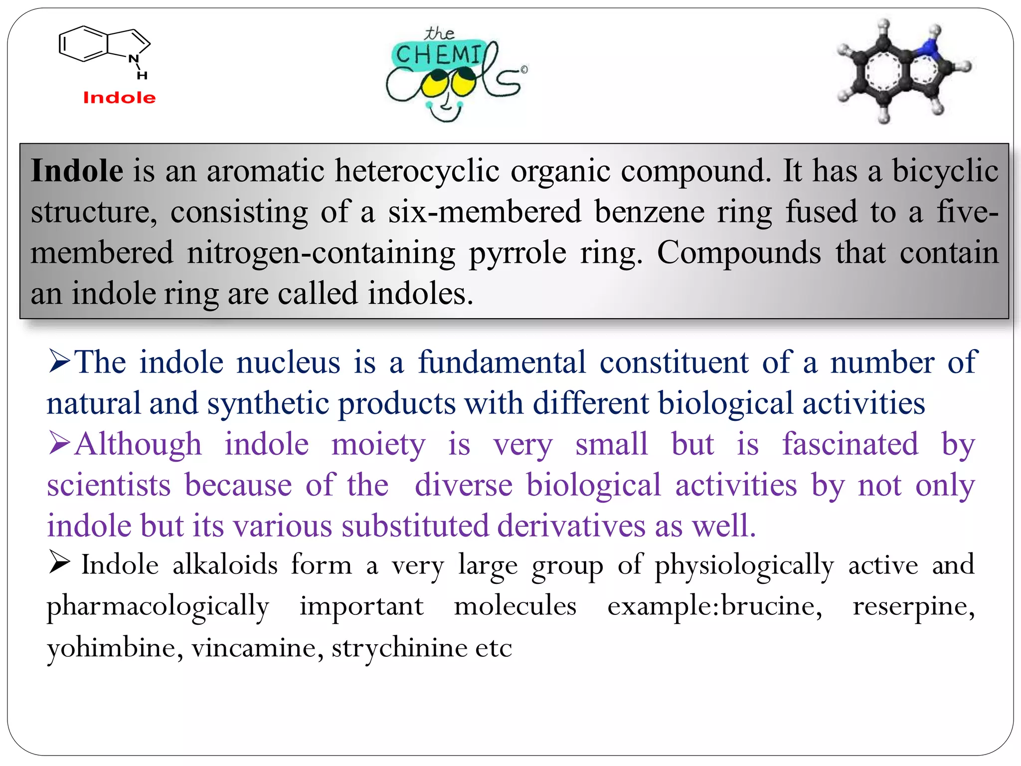 Indole: Lecture -1 (Hetero-cyclic chemistry) | PDF
