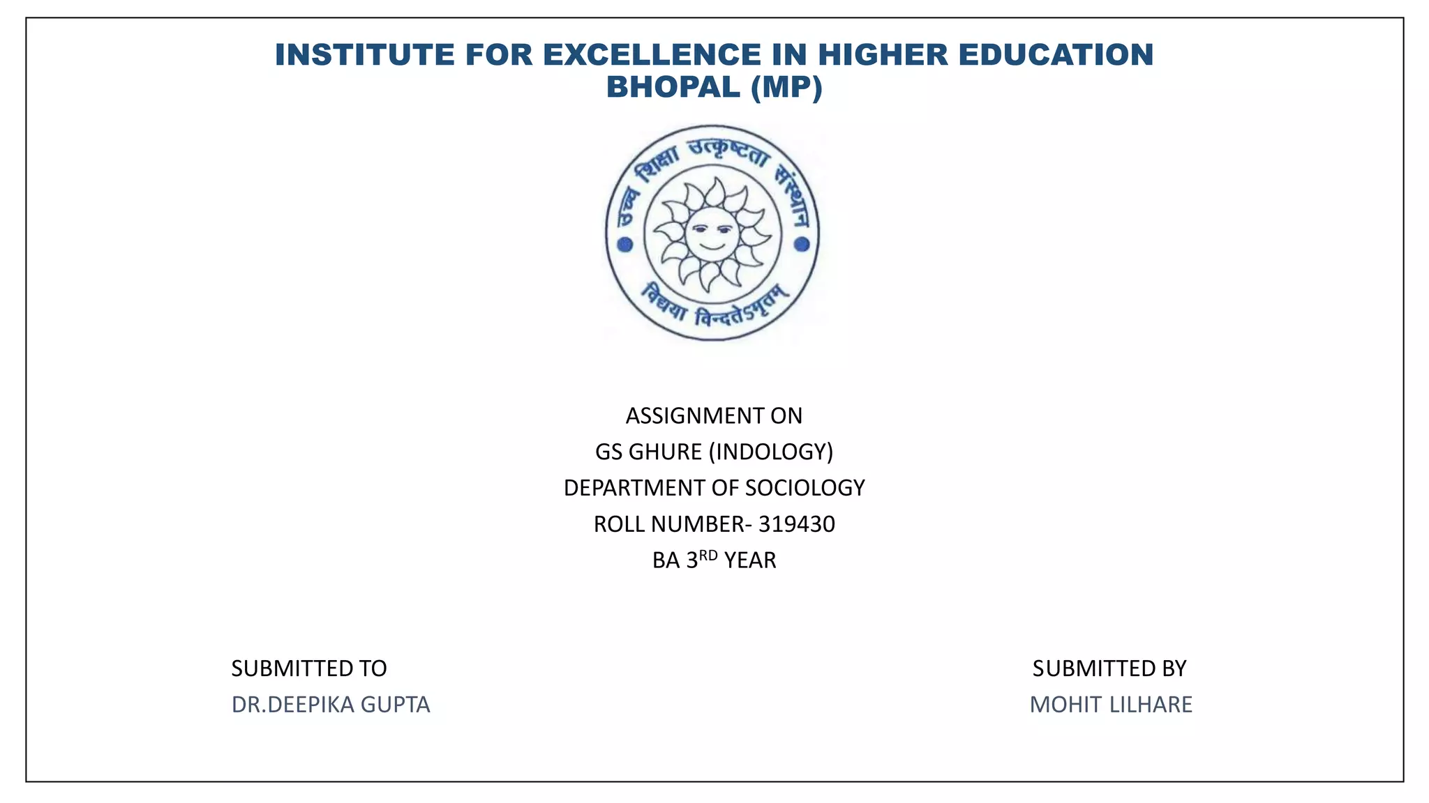 Indology G.S. Ghurye | PPTX