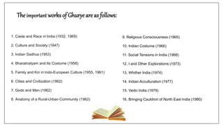 Indology G.S. Ghurye | PPTX