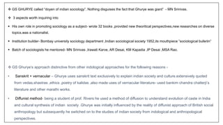 Indology G.S. Ghurye | PPTX