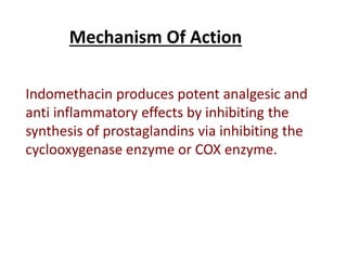 Indomethacin drug presentation | PPTX