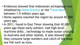 INDONESIA (SOUTHEAST ASIA COUNTRY) HISTORY,ECONOMY, PEOPLE | PPT