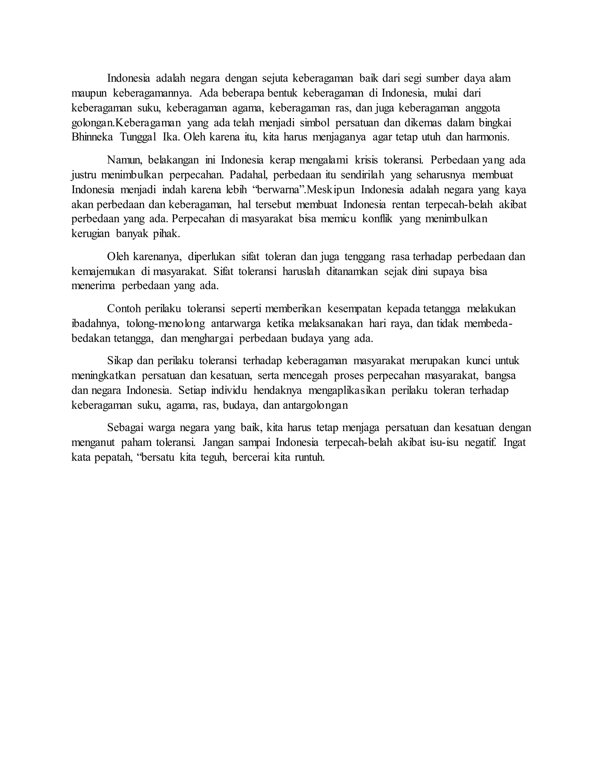 Indonesia adalah negara dengan sejuta keberagaman baik dari segi sumber ...