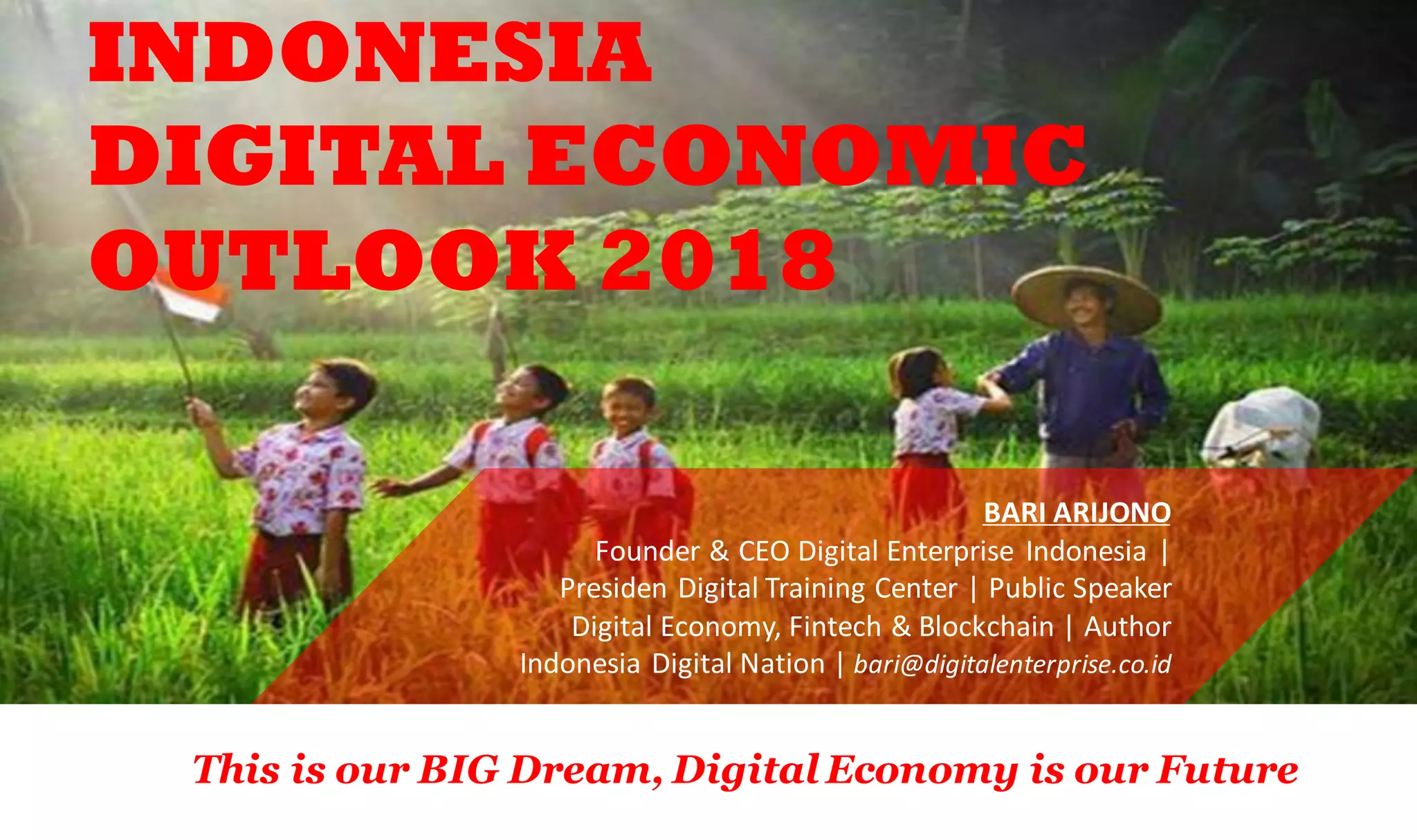 Indonesia Digital Economic Outlook 2018 | PPT