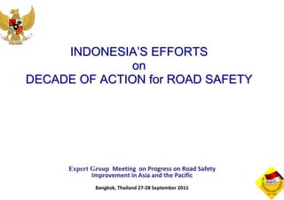 Indonesia efforts in road safety | PPT