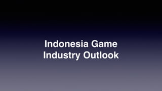 Indonesia game development 2017 state and history | PDF