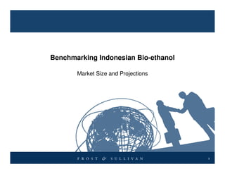 Indonesia Gearing Towards Bio Ethanol Nov08 | PPT