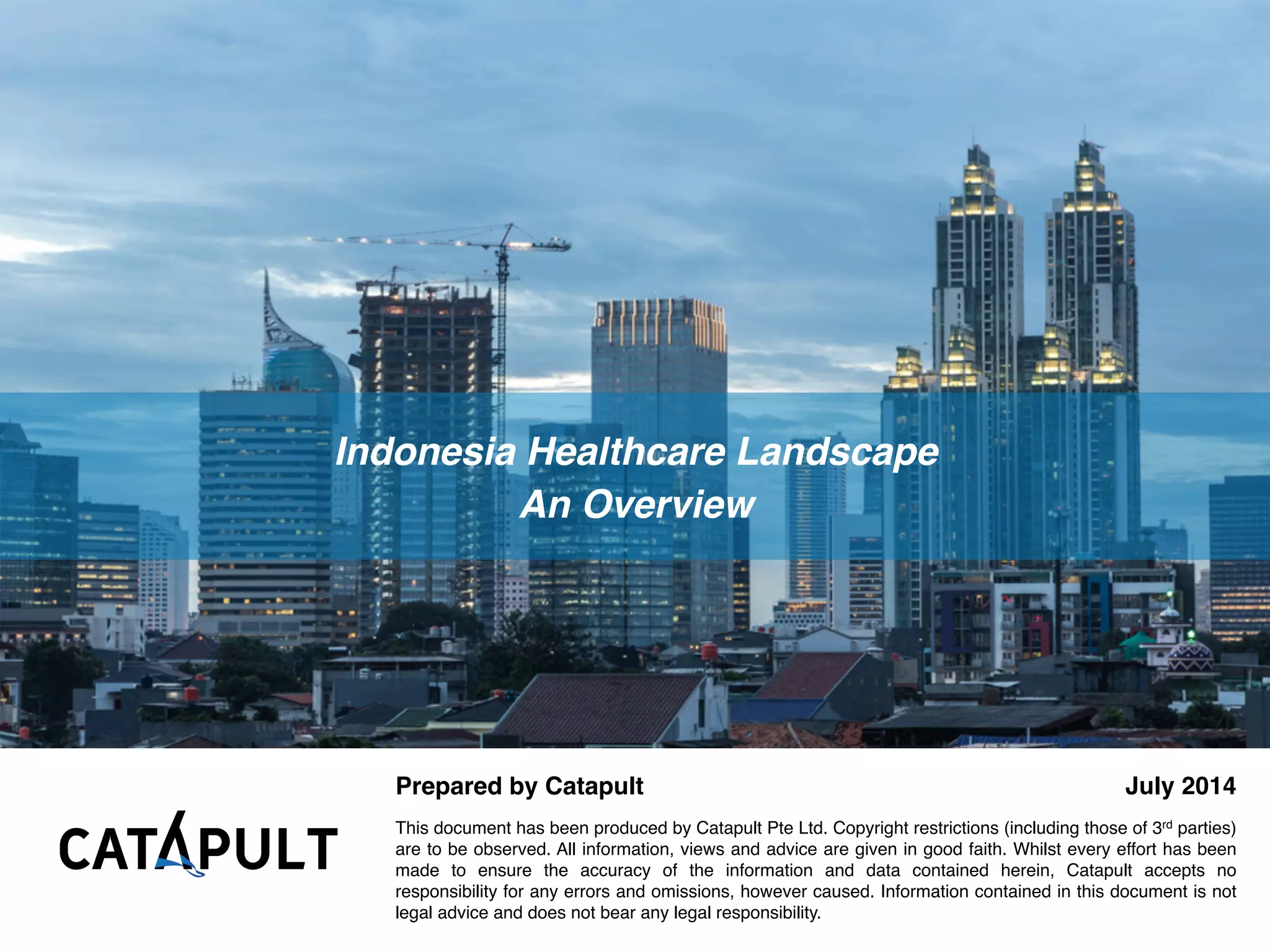 Indonesia Healthcare Landscape - An Overview, July 2014 | PDF