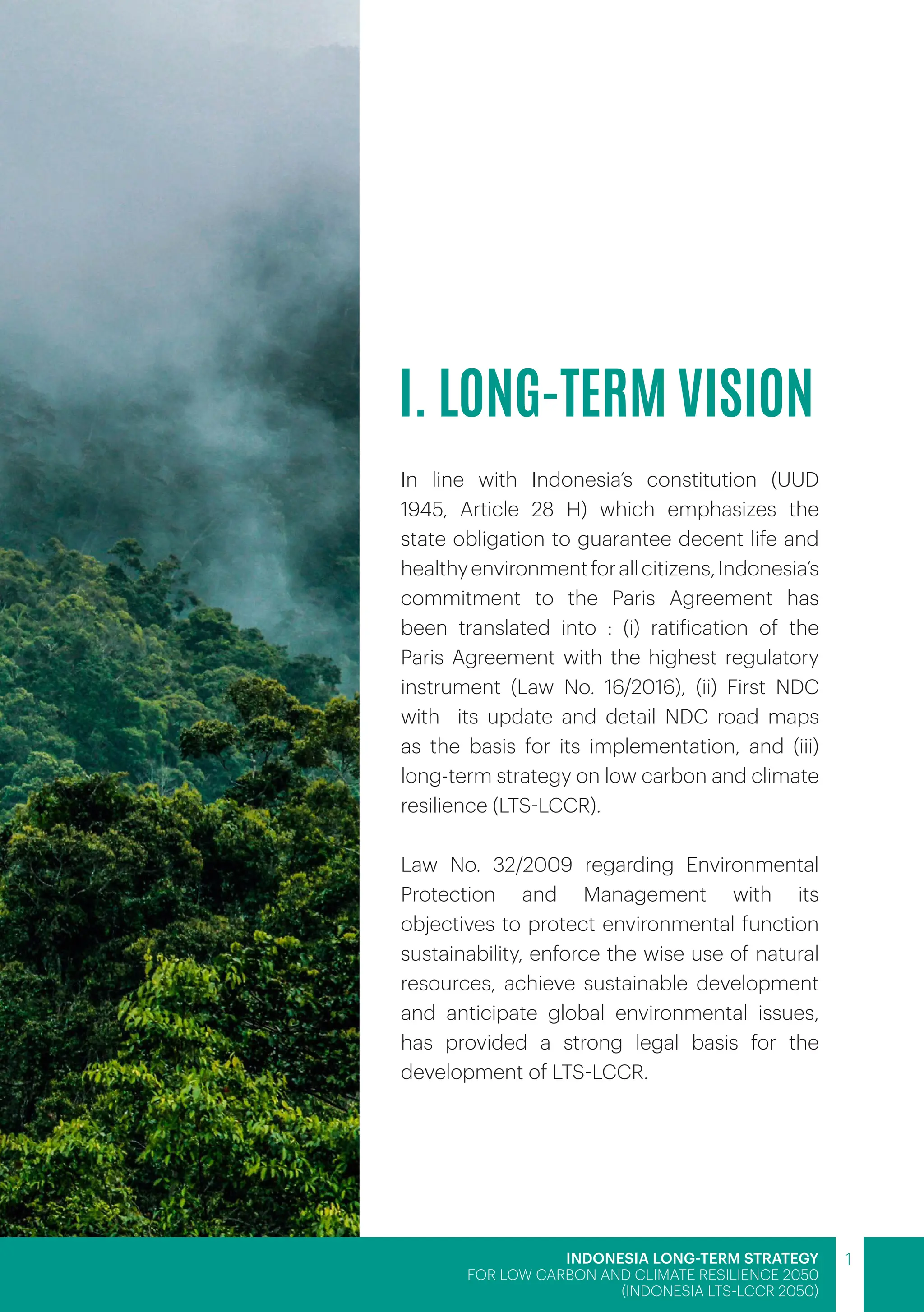INDONESIA Long-Term Strategy for Low Carbon and Climate Resilience 2050 ... INDONESIA Long-Term Strategy for Low Carbon and Climate Resilience 2050 ...