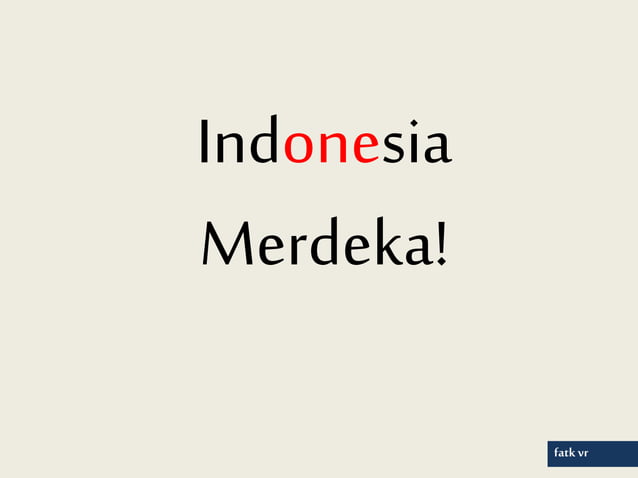 Indonesia merdeka | PPT