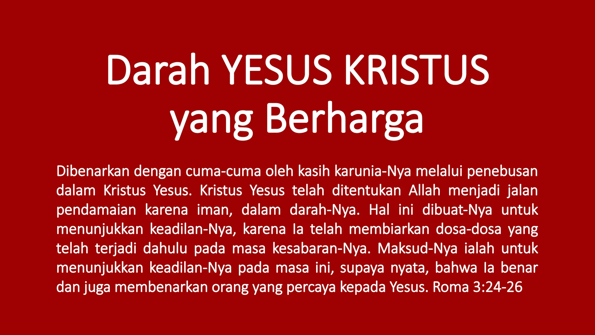 Indonesian - The Precious Blood of Jesus Christ - Darah Yesus Kristus ...