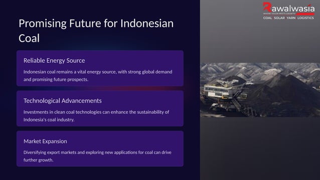 In-Depth Overview of Indonesian Coal ( Rawalwasia Group) | PPTX