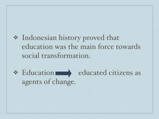 Indonesian Education and the National Awakening in the 21st Century | PDF