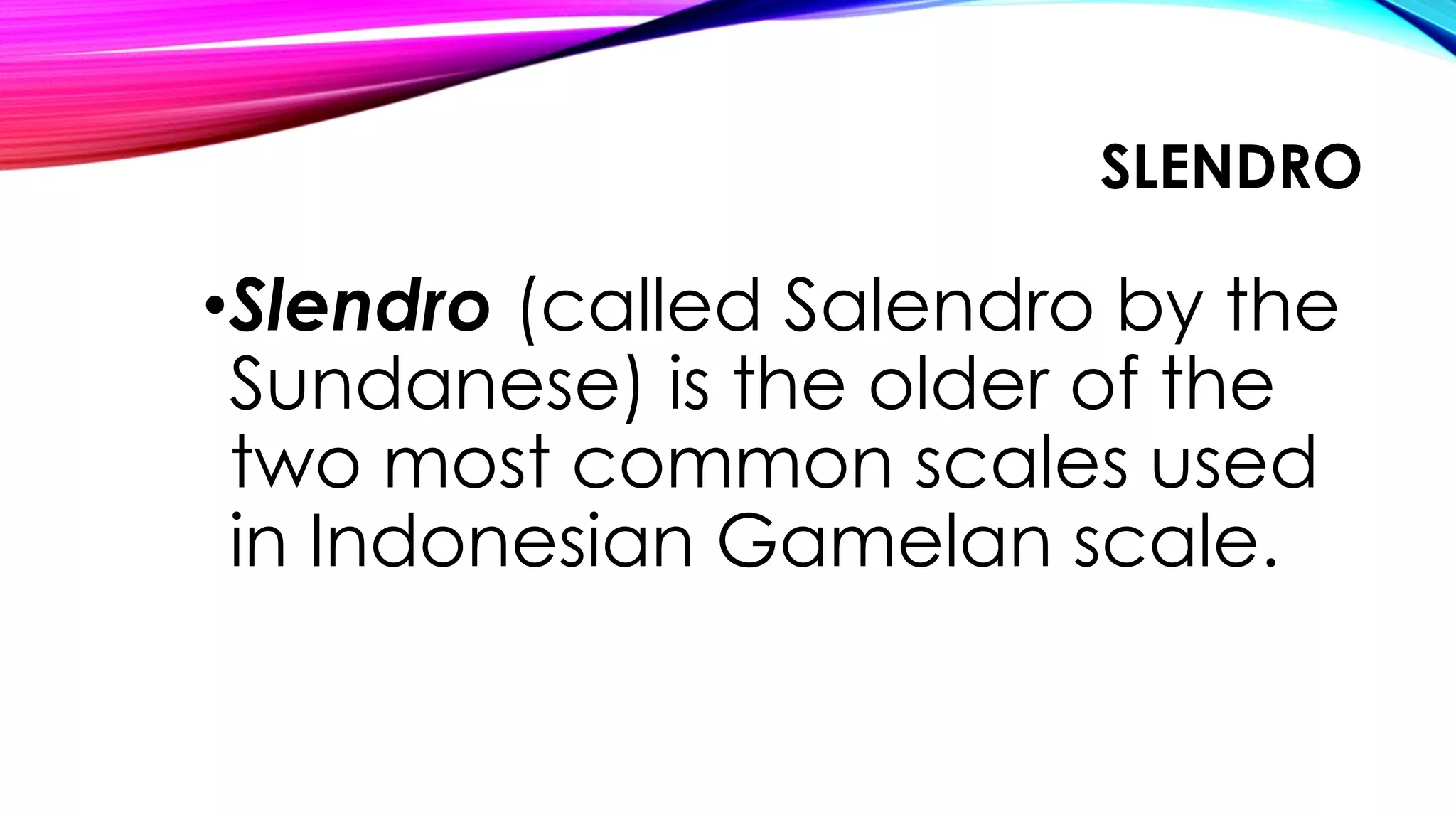 Grade 8 Music: Indonesian Music | PPTX