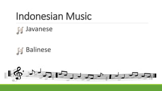Indonesian music | PPTX