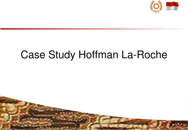 Case of Hoffman La Roche
