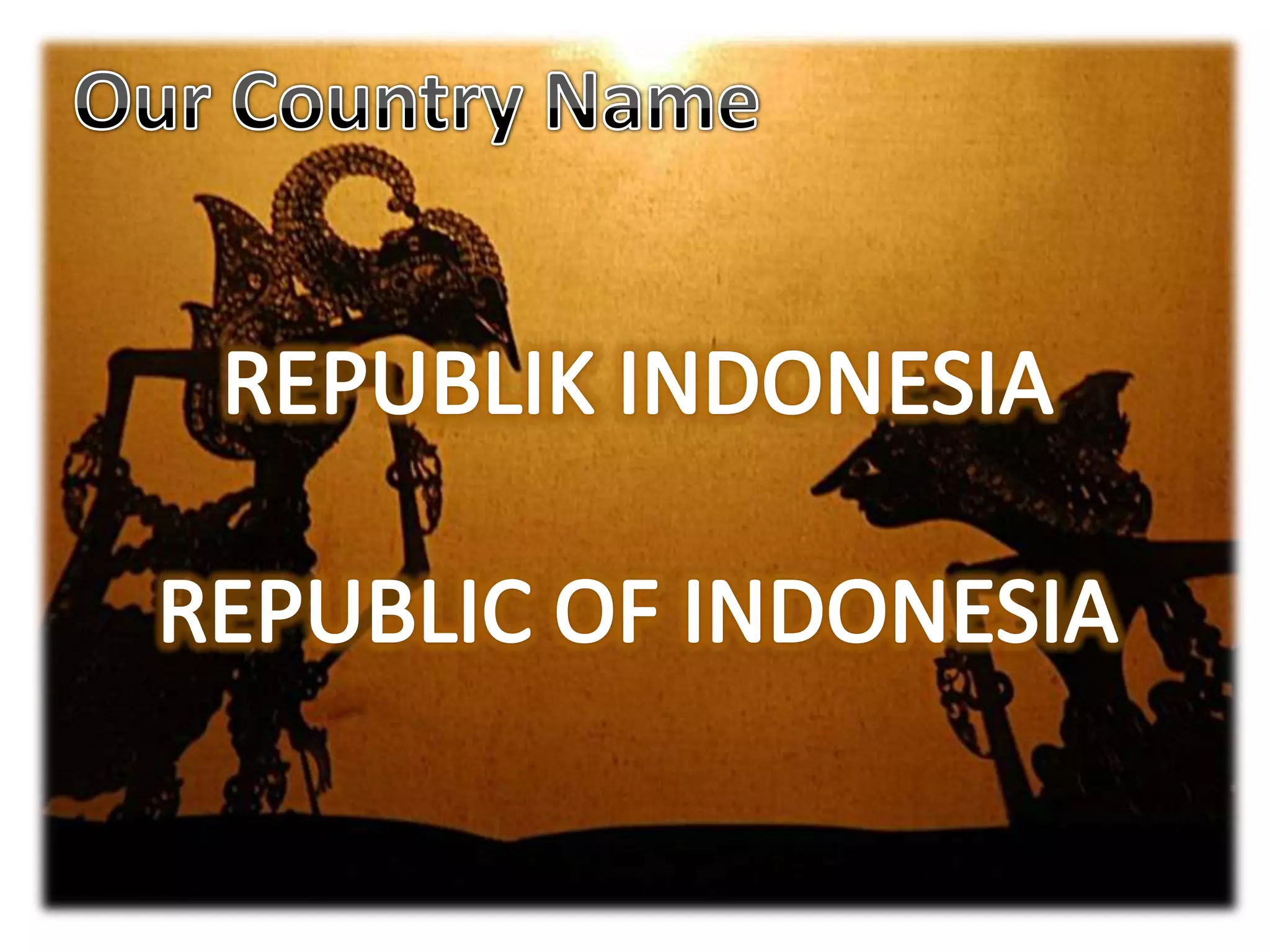 Indonesia presentation (English) | PPTX