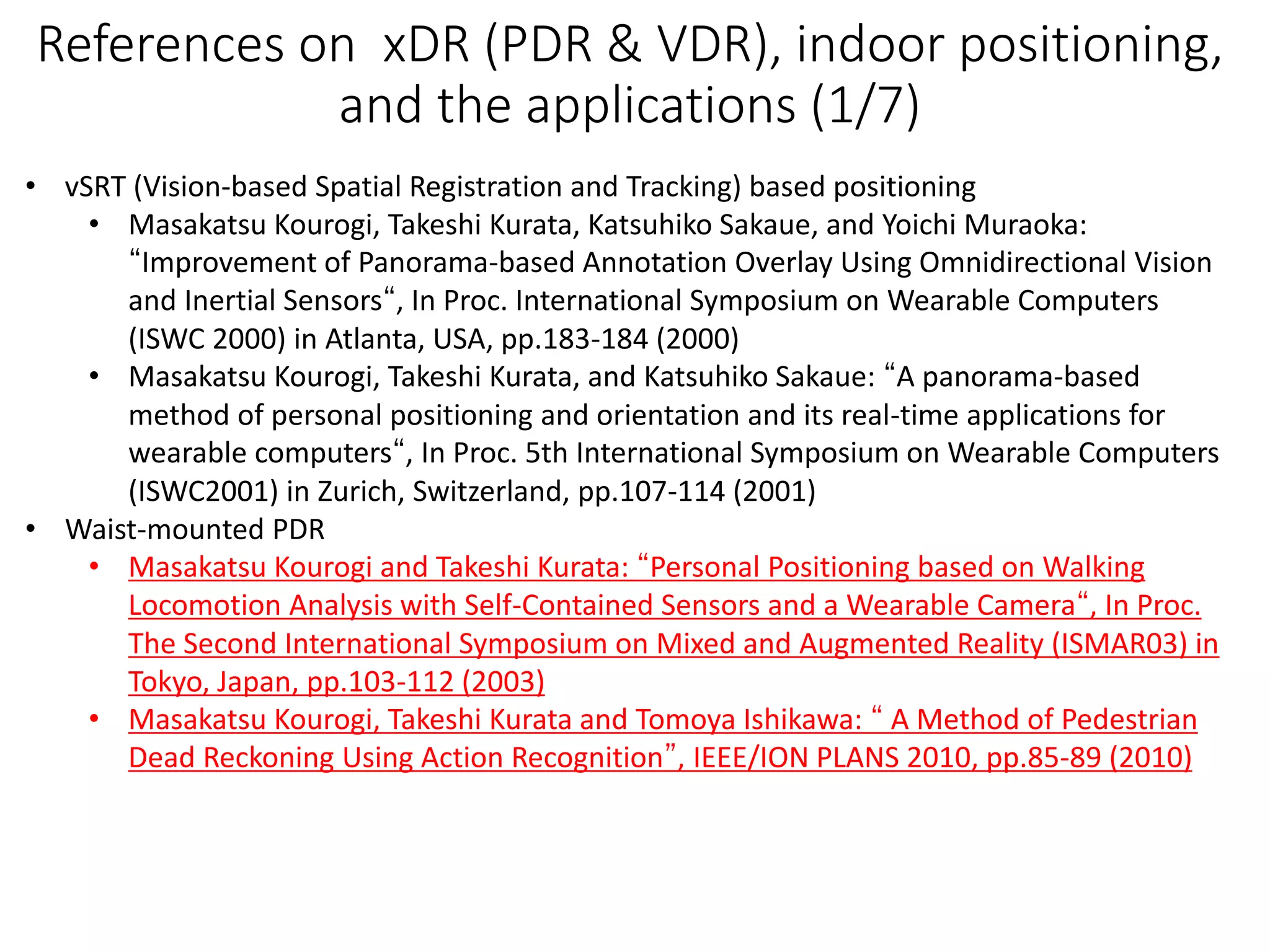 Indoor Positioning Technology Map and xDR (PDR & VDR) History in AIST | PPTX