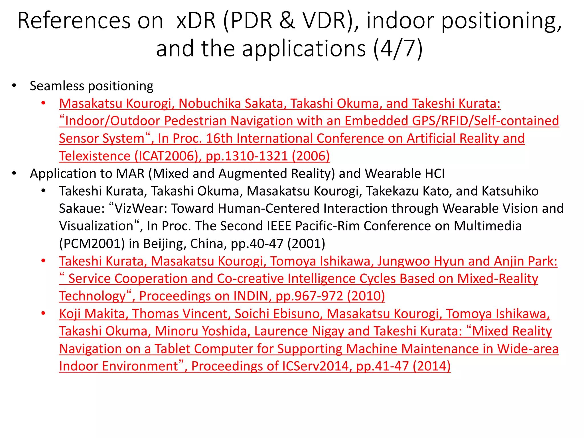 Indoor Positioning Technology Map and xDR (PDR & VDR) History in AIST ...